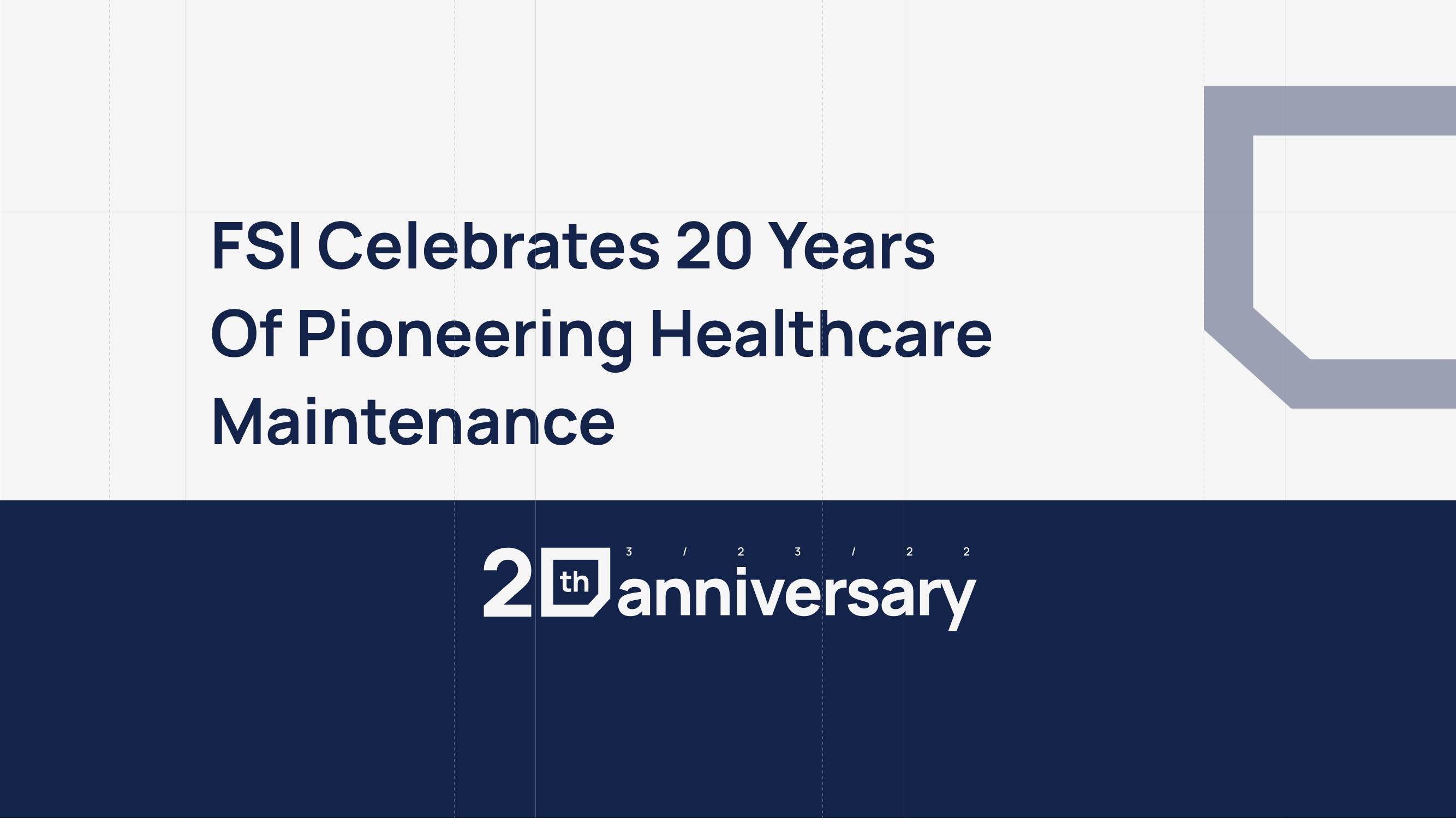 FSI celebrates 20 years of pioneering healthcare CMMS products