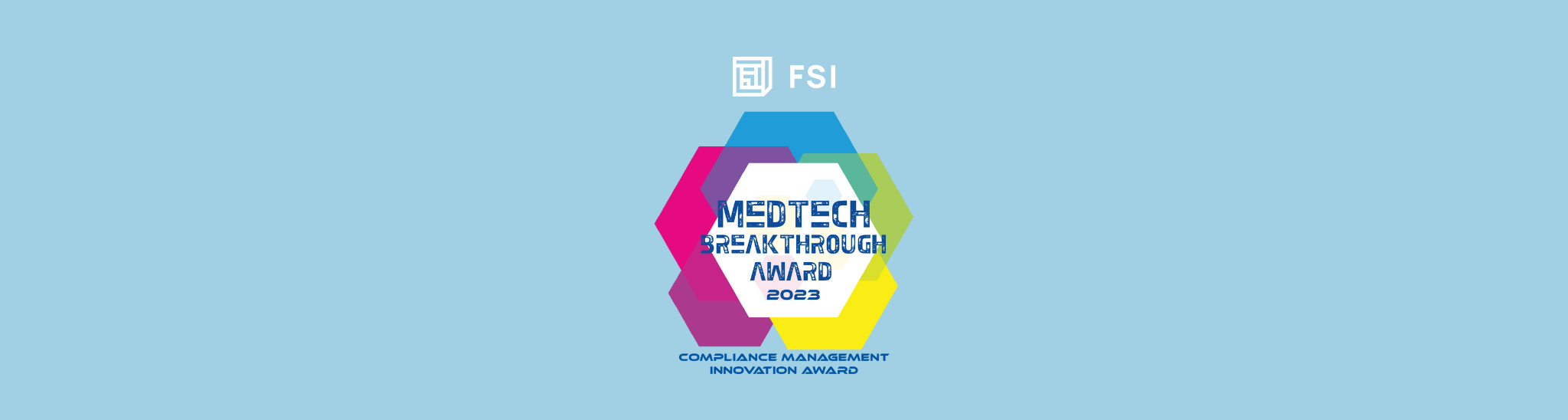 FSI Wins MedTech Breakthrough Award for Compliance
